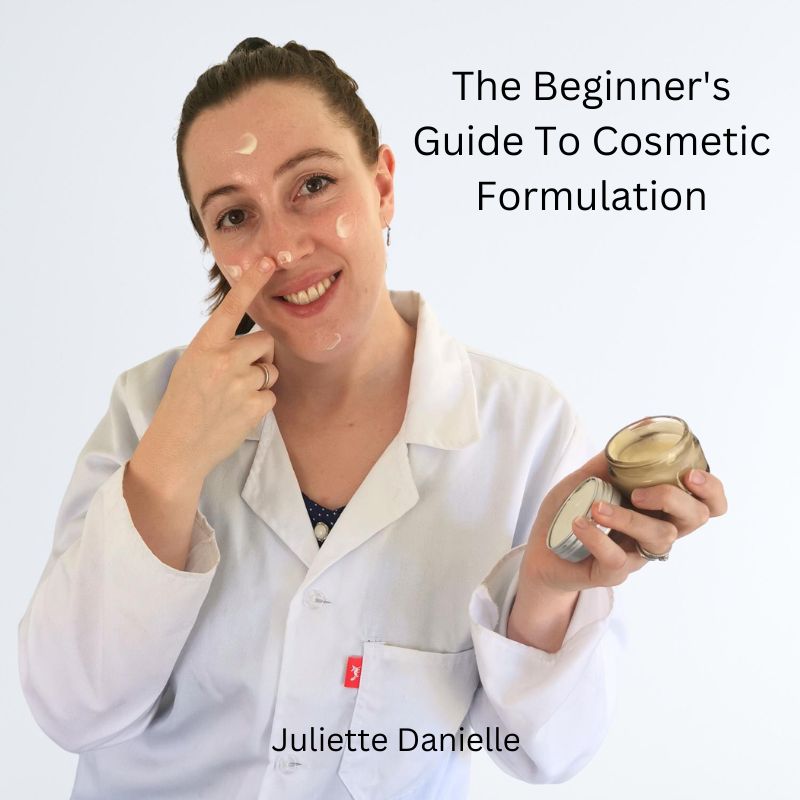 The Beginner's Guide To Cosmetic Formulation (eBook) – Essentially Natural